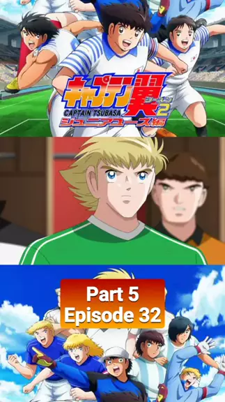 Topi yang Rusak Part 5 Episode 32 Captain Tsubasa ...| Kwai