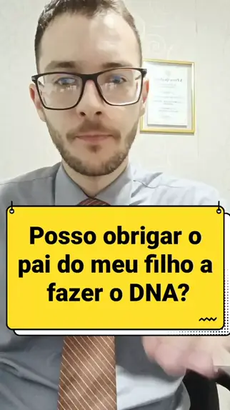Paternidade O Pai Do Meu Filho Não Quer Fazer O D Kwai