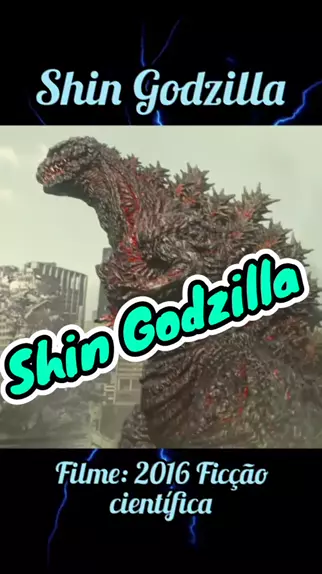 hakai shin godzilla: filme: shin godzilla